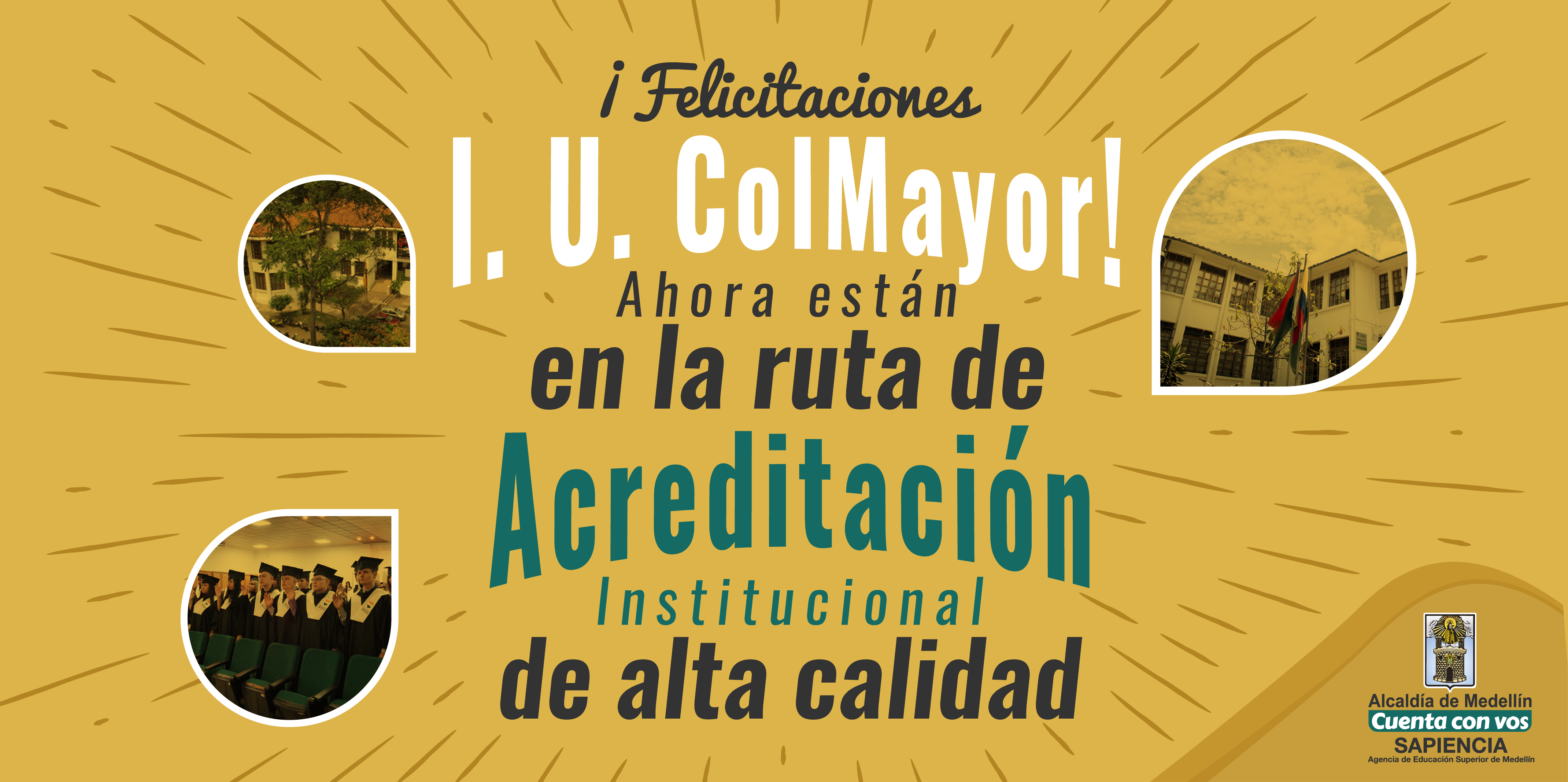 La I.U. ColMayor inicia proceso de acreditación institucional - Sapiencia